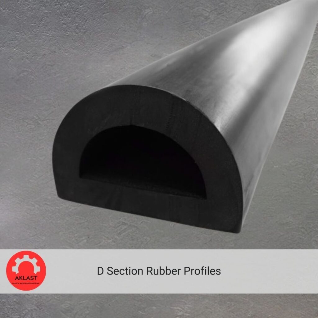 D Section Rubber Profiles – AKLAST AG